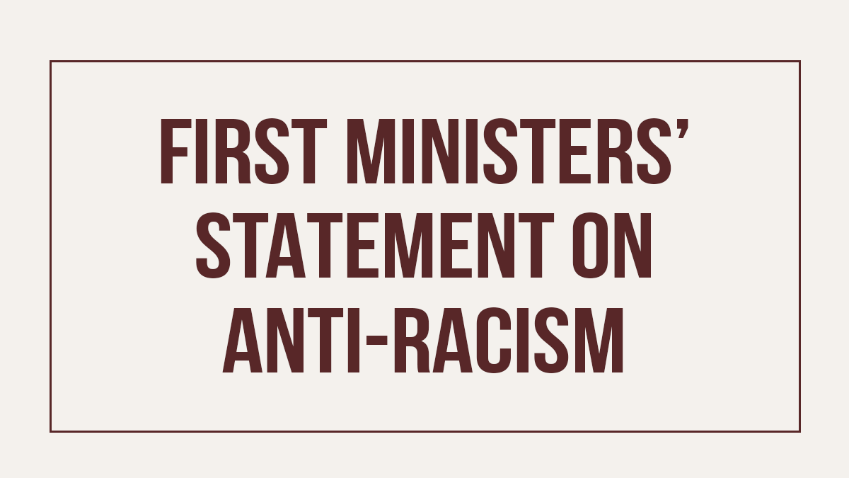 First Ministers’ statement on anti-racism | Prime Minister of Canada