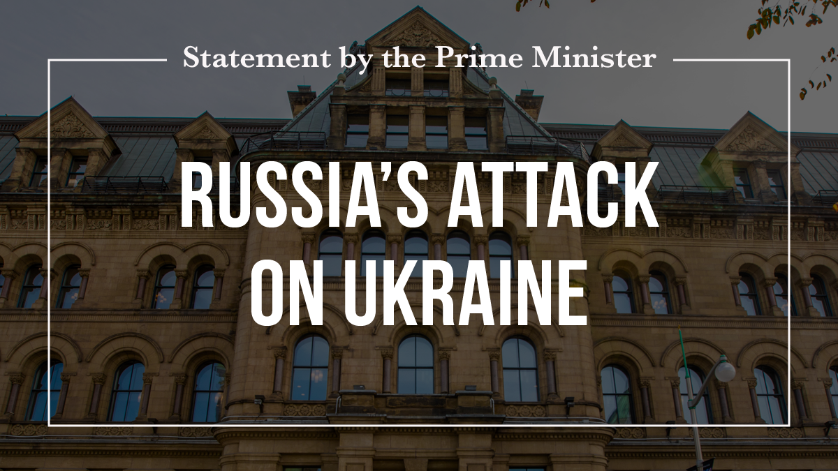 Statement by the Prime Minister on Russia’s attack on Ukraine | Prime ...