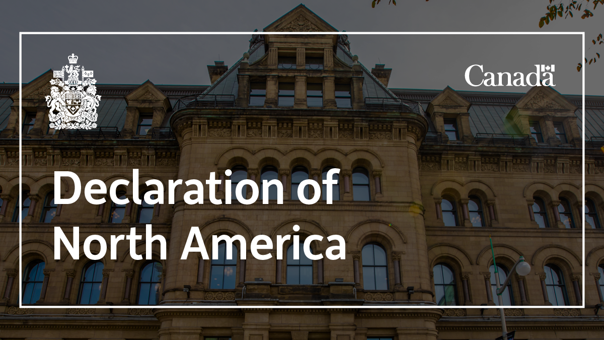 Declaration of North America (DNA) | Prime Minister of Canada
