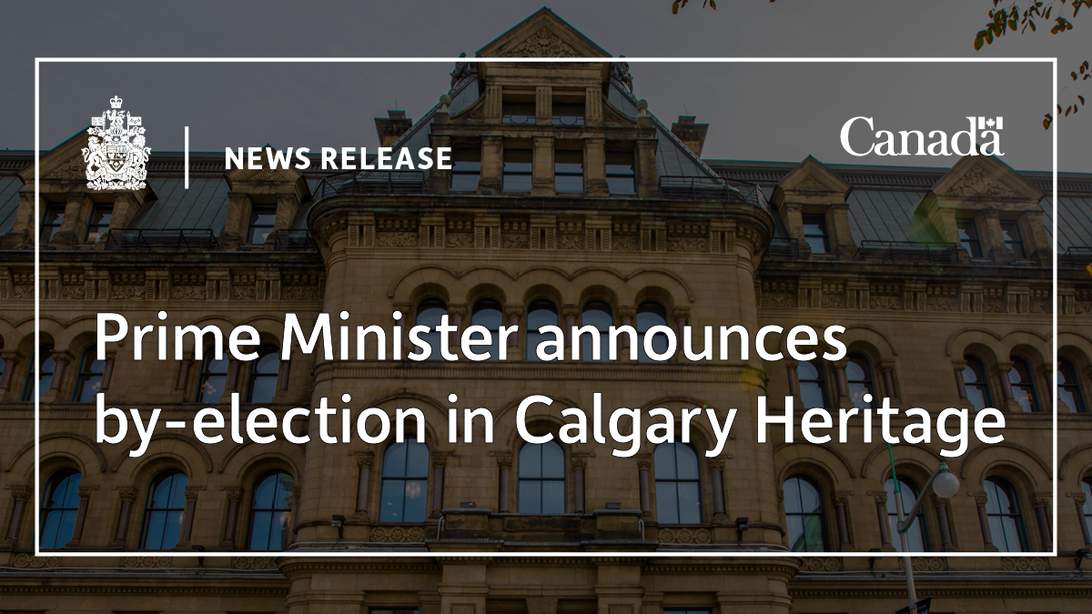 Prime Minister announces by-election in Calgary Heritage | Prime ...