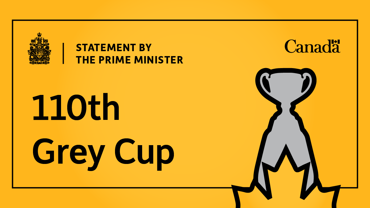 Statement by the Prime Minister on the 110th Grey Cup | Prime Minister ...