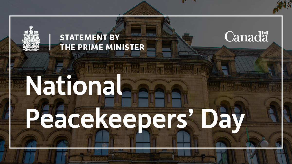 Statement by the Prime Minister on National Peacekeepers’ Day | Prime ...