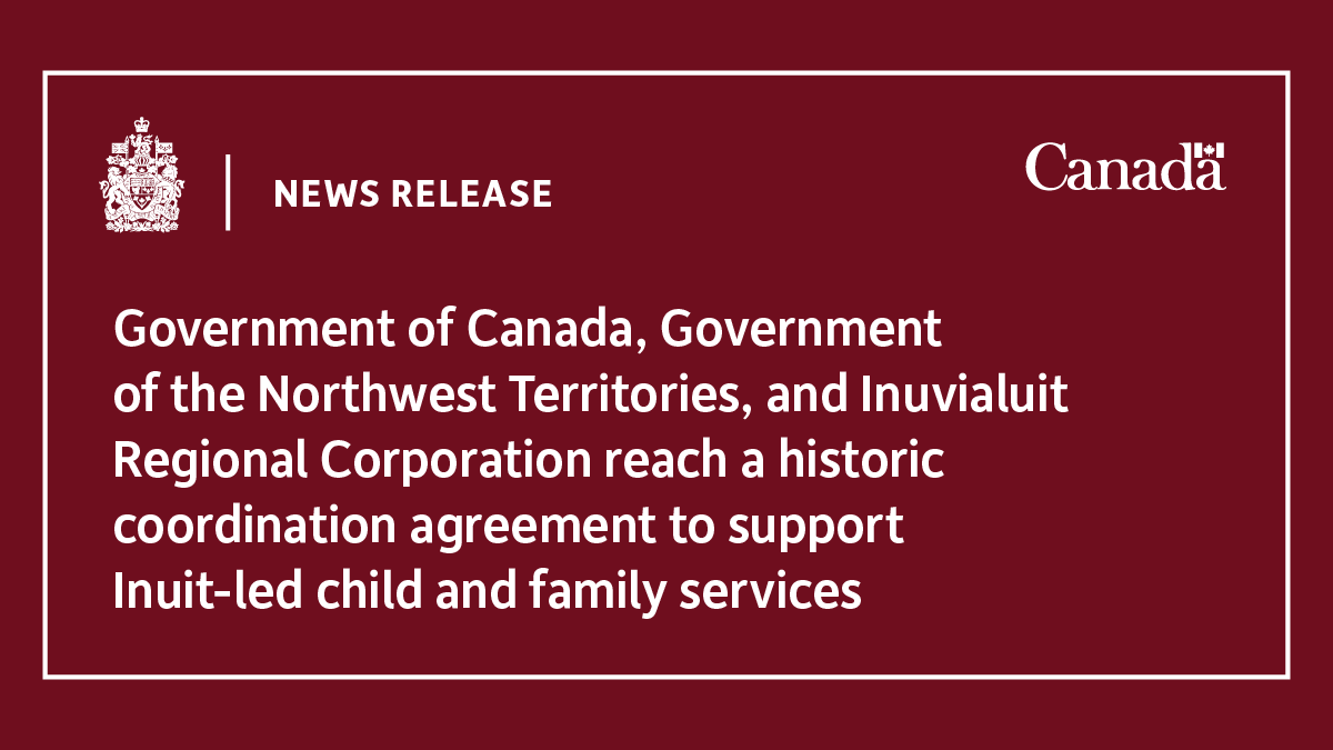 Government of Canada, Government of the Northwest Territories, and ...