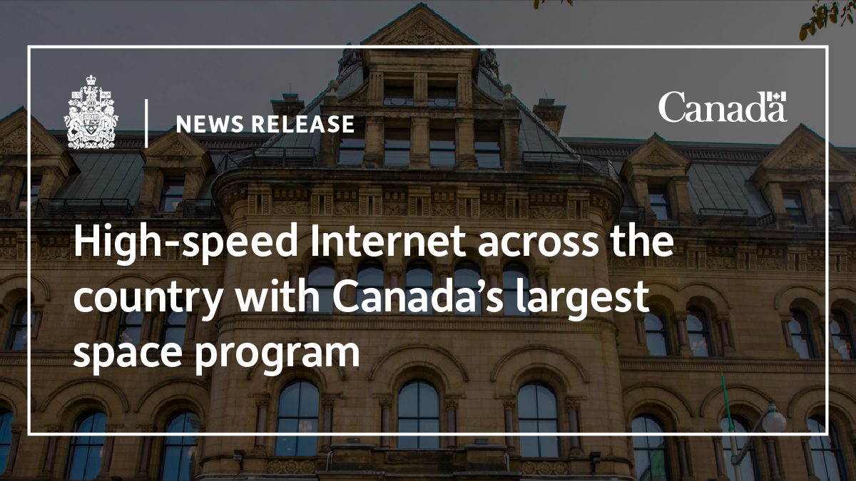 High-speed Internet across the country with Canada’s largest space ...