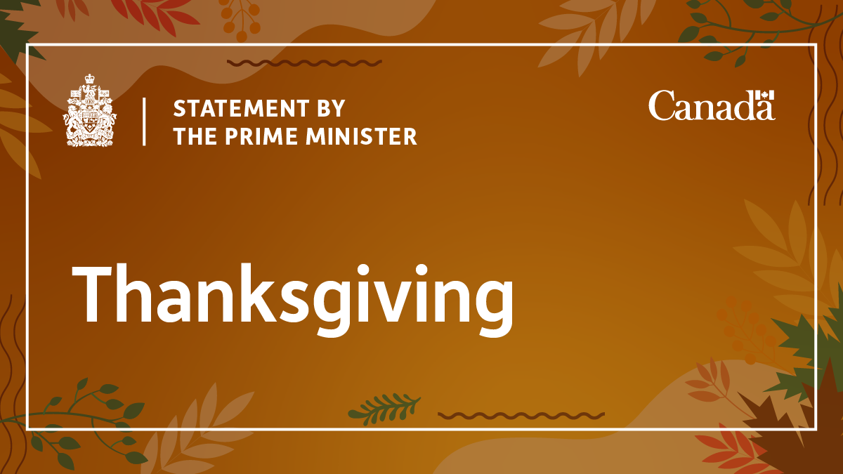Statement by the Prime Minister on Thanksgiving | Prime Minister of Canada