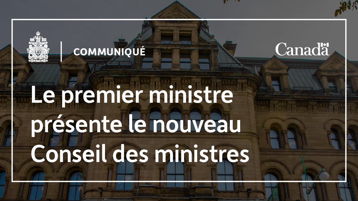 Le premier ministre Carney présente le nouveau Conseil des ministres ...