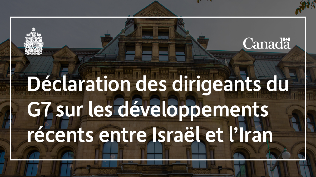 Déclaration des dirigeants du G7 sur les développements récents entre ...