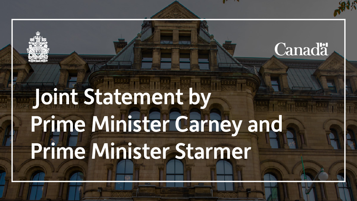 Joint Statement by Prime Minister Carney and Prime Minister Starmer