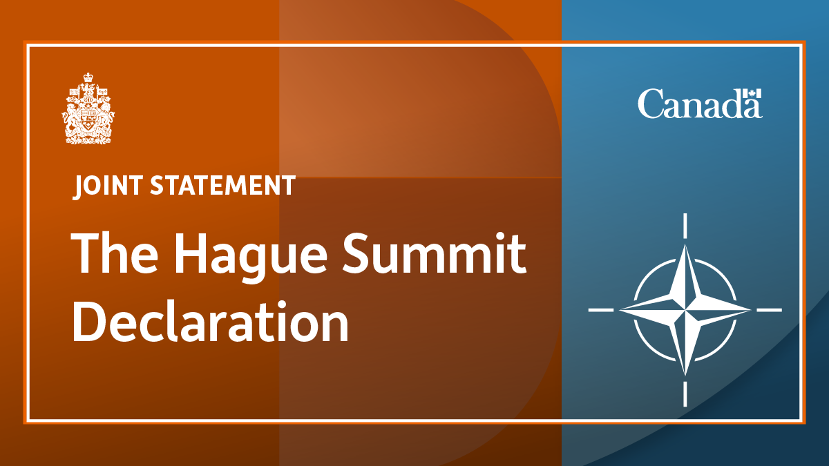 The Hague Summit Declaration | Prime Minister of Canada